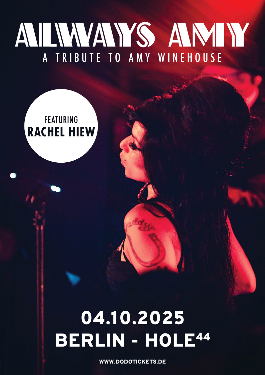 Always Amy- A tribute to Amy Winehouse feat. Rachel Hiew - Hole Berlin